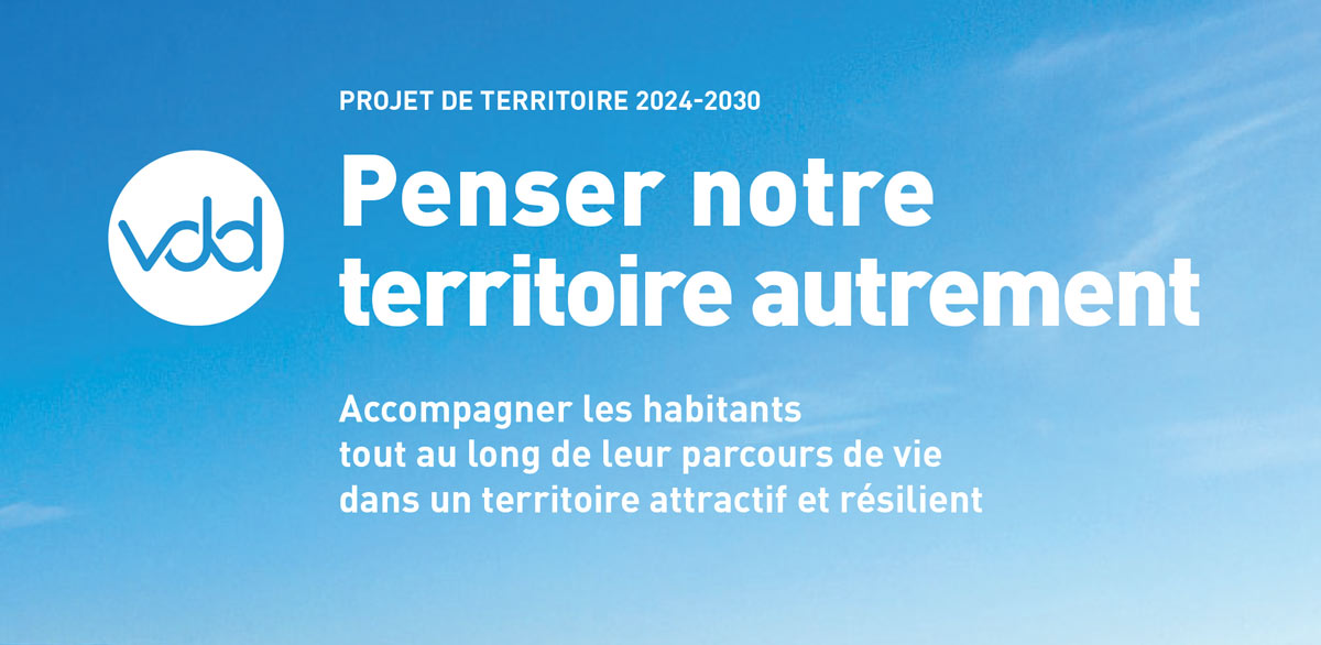 Projet de territoire : penser notre territoire autrement ! - Vals du ...